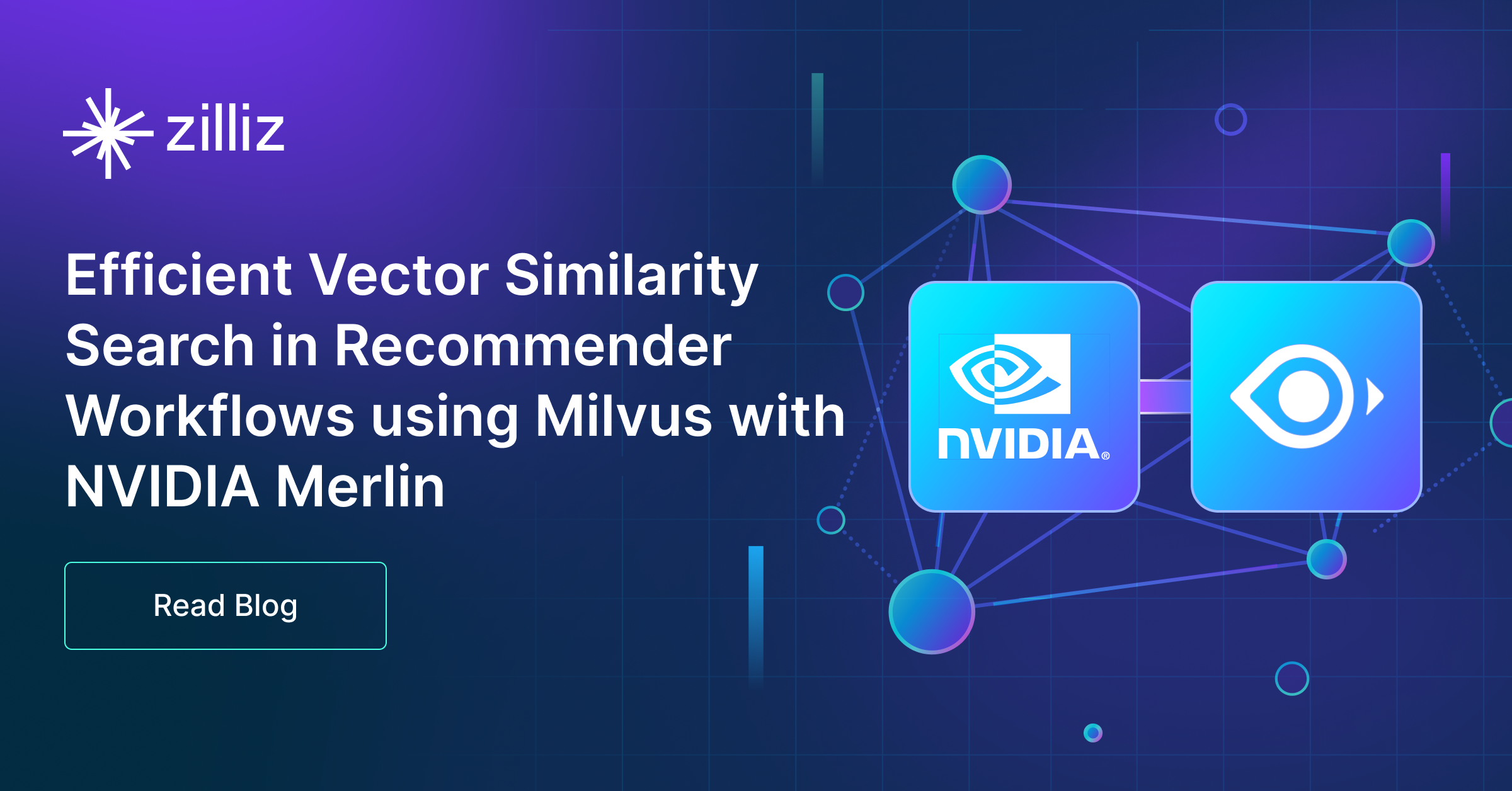 Efficient Vector Search in RecSys with Milvus and NVIDIA Merlin - Zilliz blog