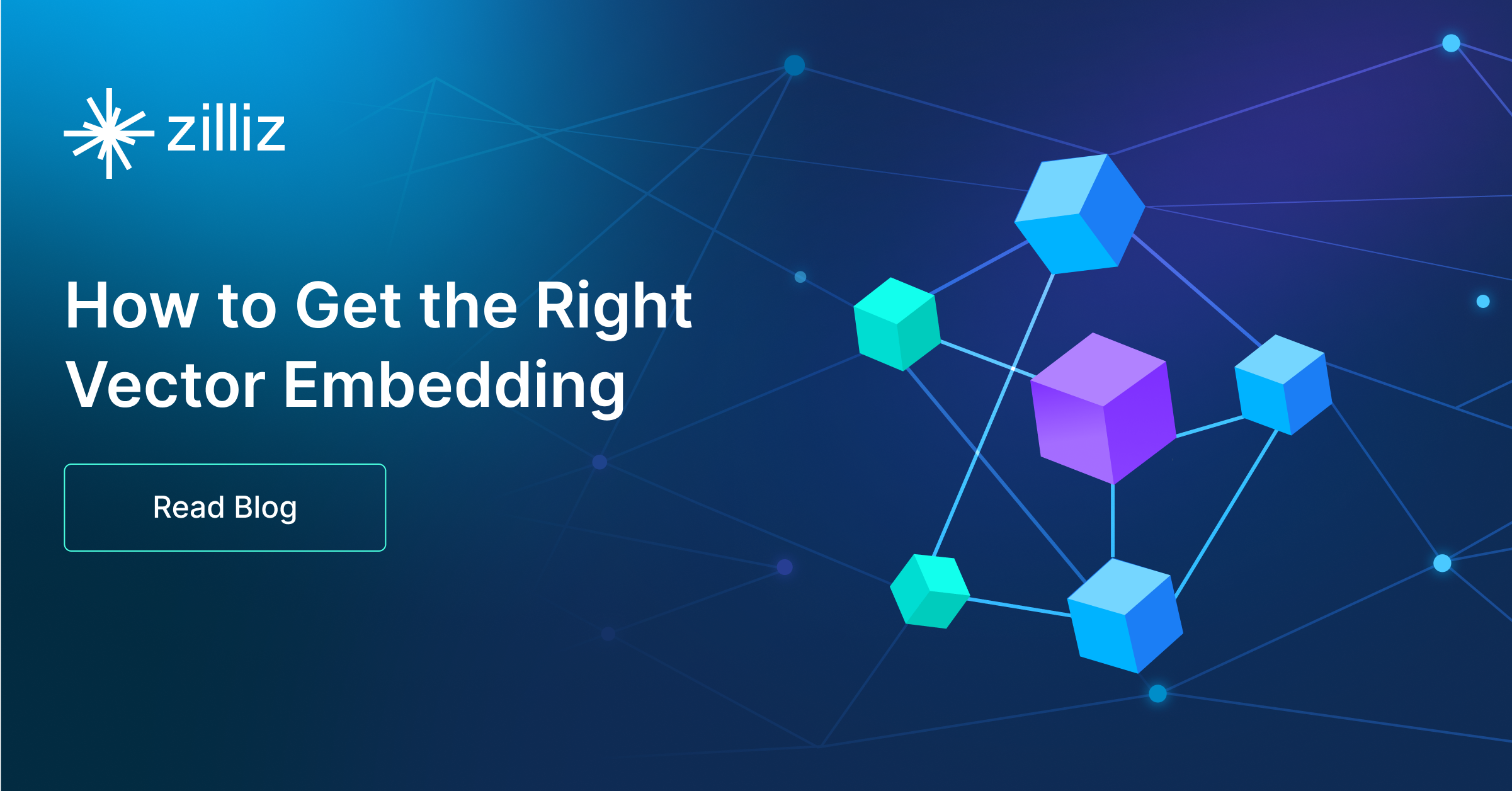 How to Get the Right Vector Embeddings - Zilliz blog